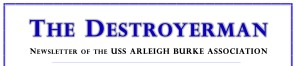 The Destroyerman – USS Arleigh Burke Association
